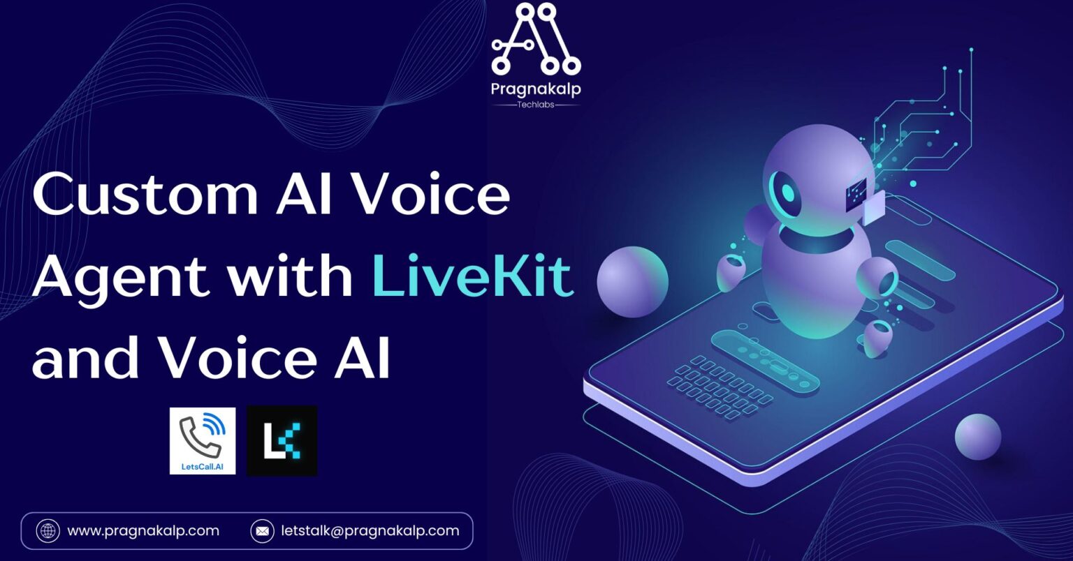 Custom AI Voice Agent with LiveKit and Voice AI